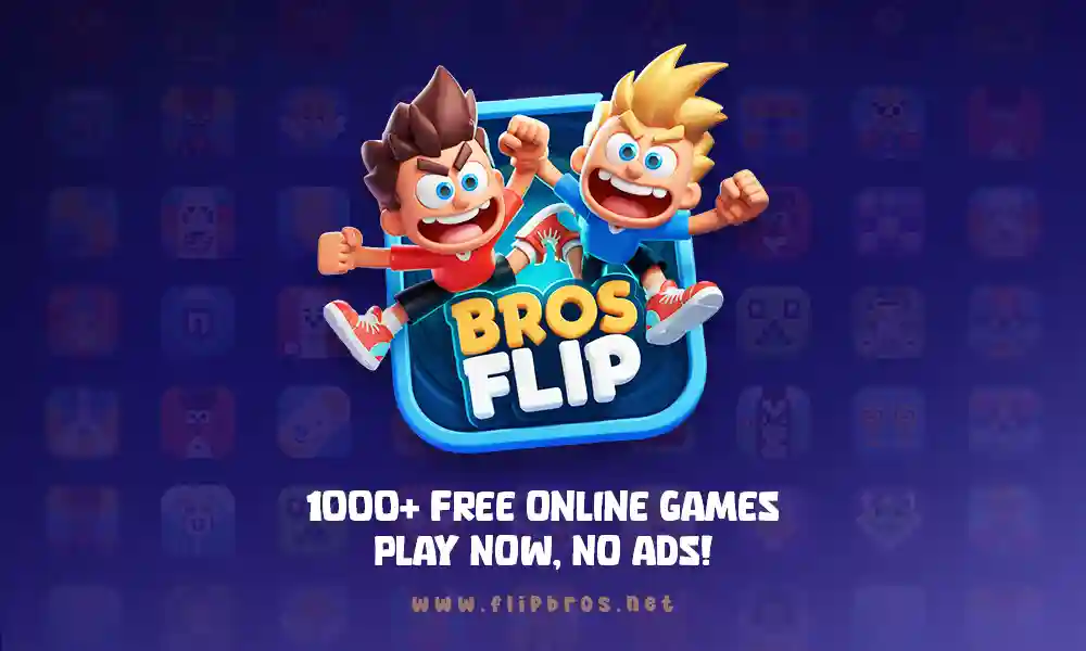 Flip Bros: 1000+ Free Online Games – Play Now, No Ads! - Flip Bros